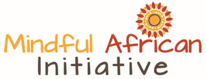 Who We Are - Mindful African Initiative